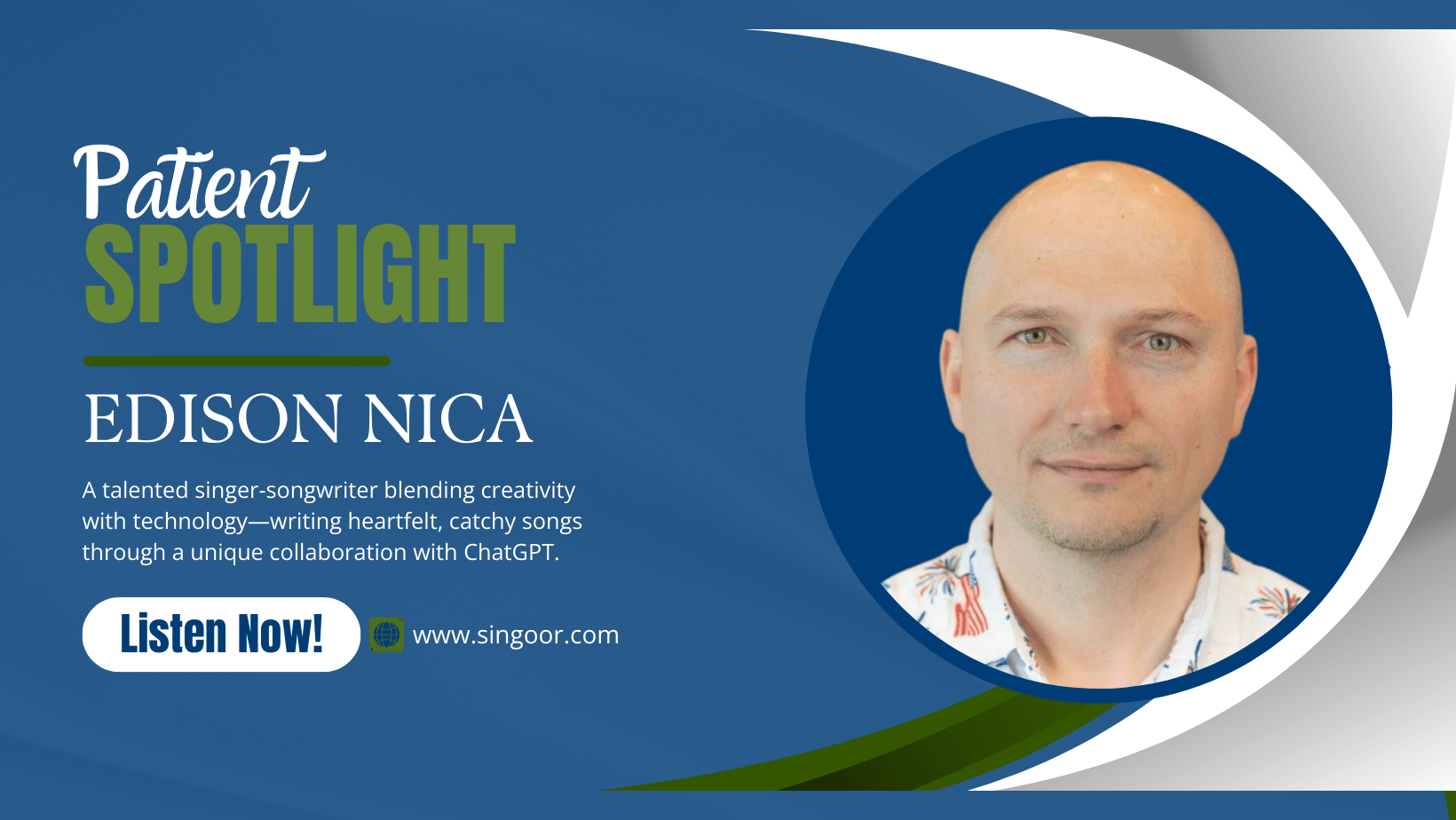 Featured Patient: Edison Nica – Crafting Songs Through Collaboration